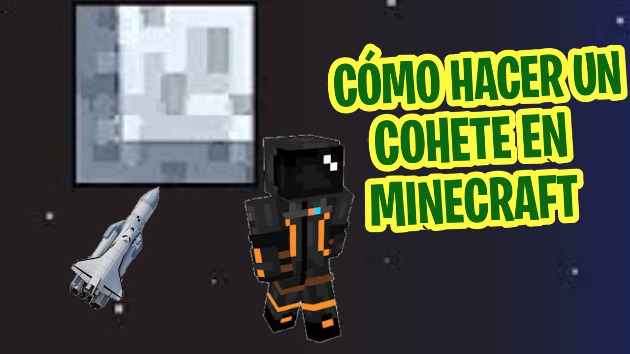Como hacer un cohete en Minecraft - YouTube