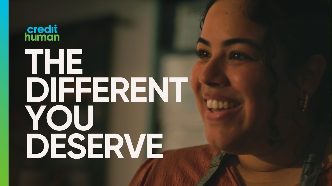 Credit Human: The Different You Deserve - YouTube