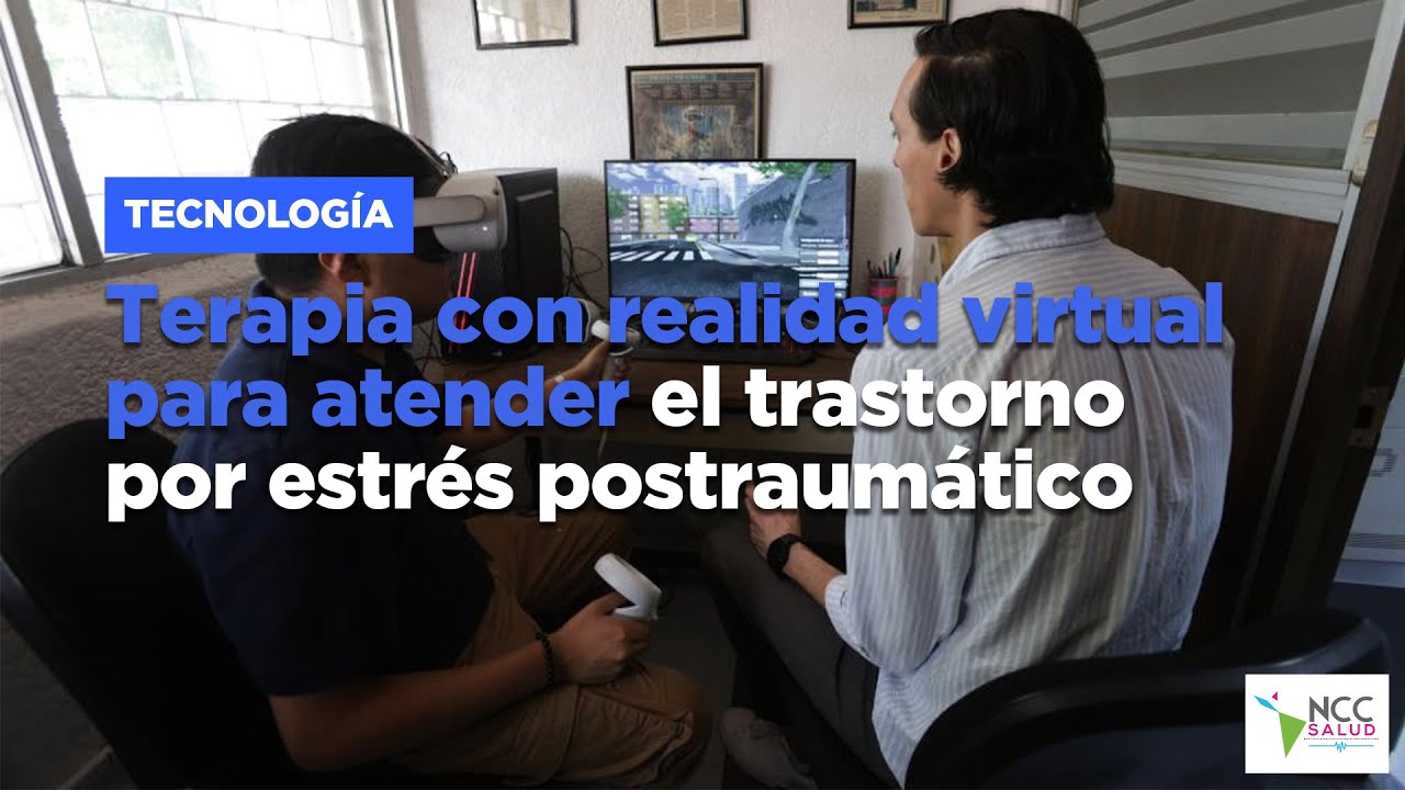 Terapia con realidad virtual para atender el trastorno por estrés ...