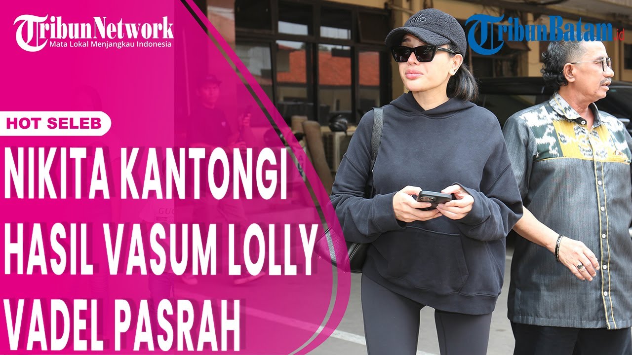 Nikita Mirzani Kantongi Hasil Visum Lolly, Vadel Badjideh Sukarela Dipenjara - YouTube