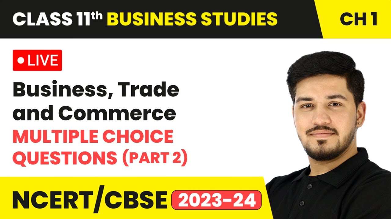 Business, Trade and Commerce - Multiple Choice Questions (Part 2 ...
