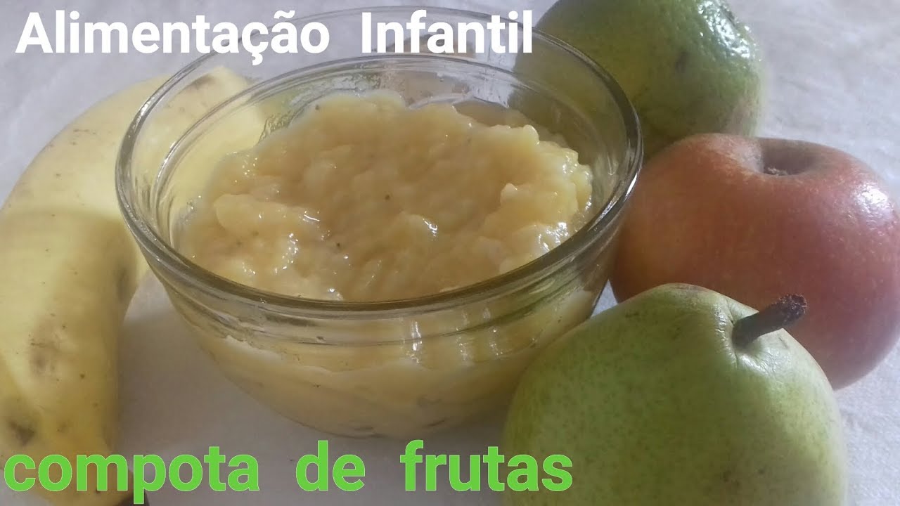 Alimentação infantil : compota de frutas para bebês (A partir de 6 ...