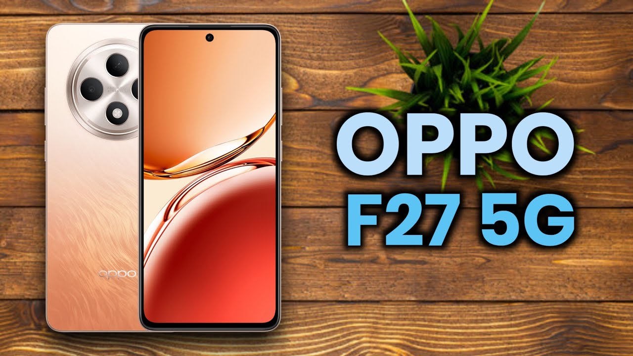 oppo F27 5G India launch & price | oppo F27 5G best gaming phone 🤔🤔 ...