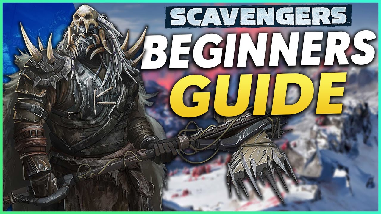 Scavengers Beginners Guide - Tips & Tricks For Beginners - YouTube