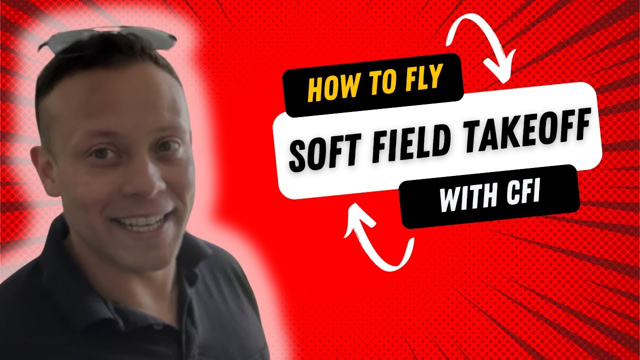 Soft field Takeoff - Reviewing AFH and ACS - YouTube