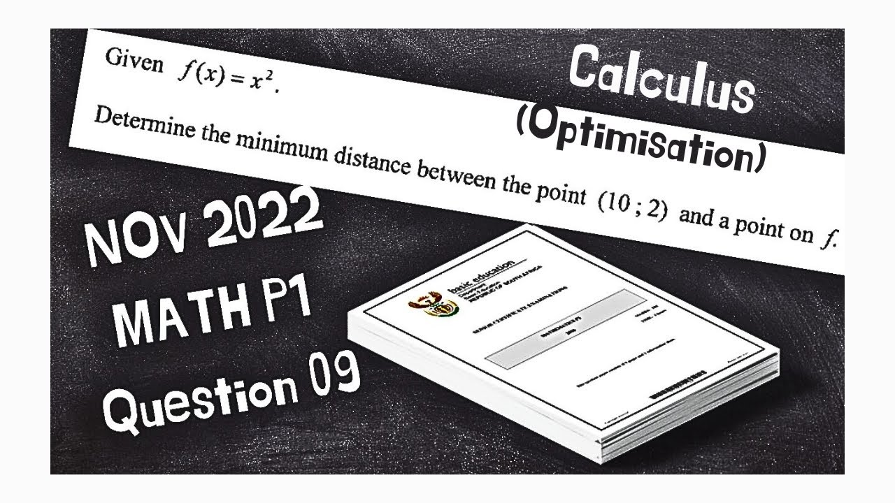 Application of Calculus -Nov 2022 Question 09 (Optimisation) - YouTube
