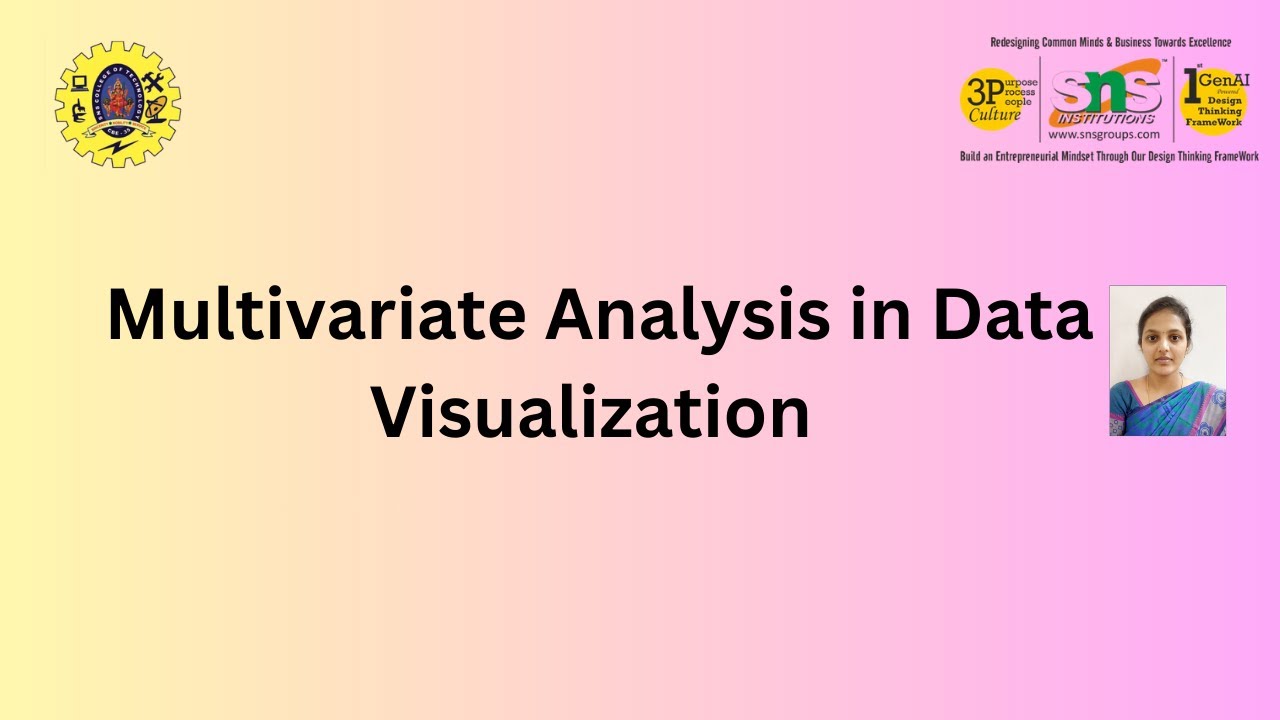 Multivariate Analysis in Data Visualization | DV | SNS Institutions ...