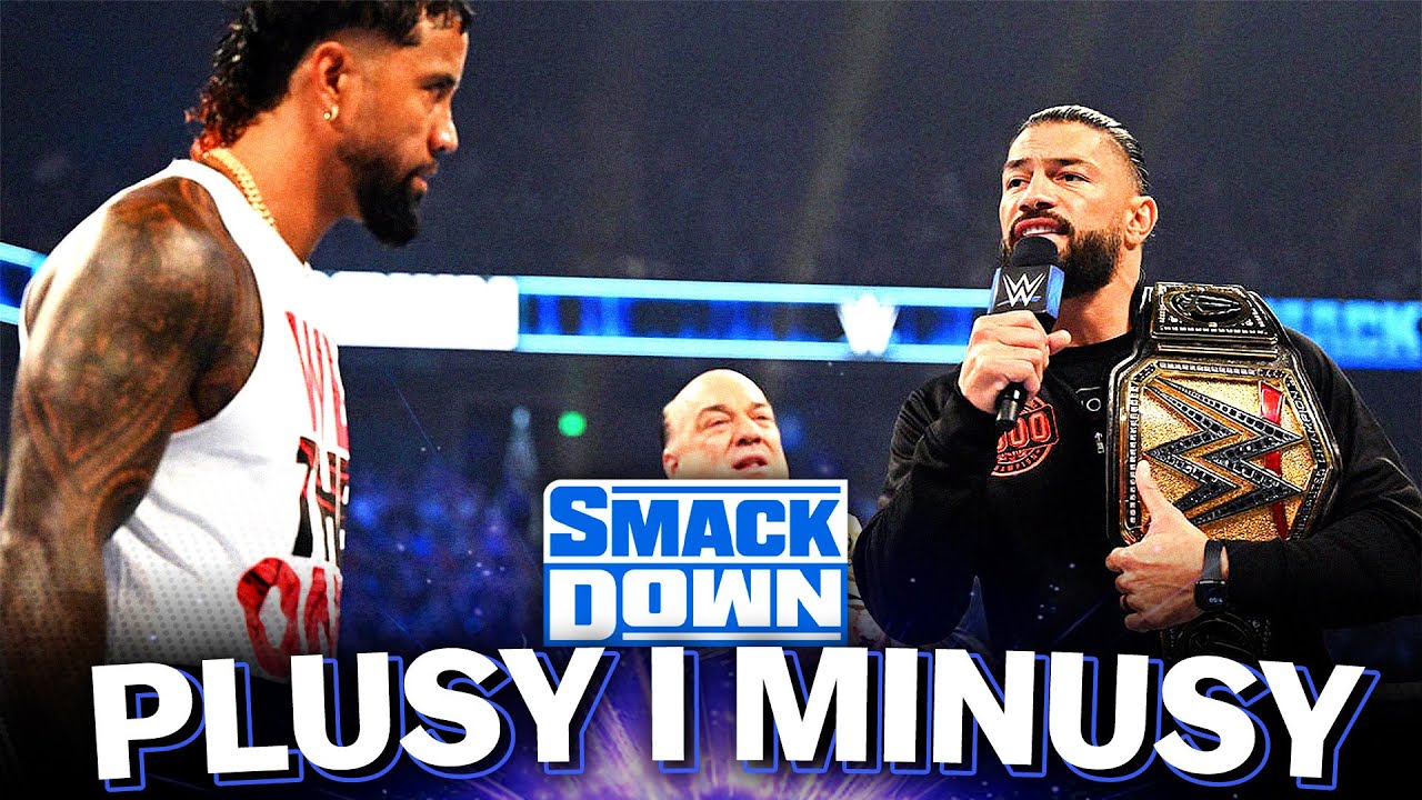 Plusy i Minusy WWE SMACKDOWN - 16 Czerwca 2023 - YouTube