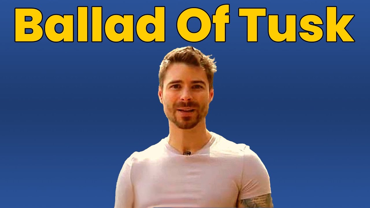 The Ballad Of James Tusk - YouTube