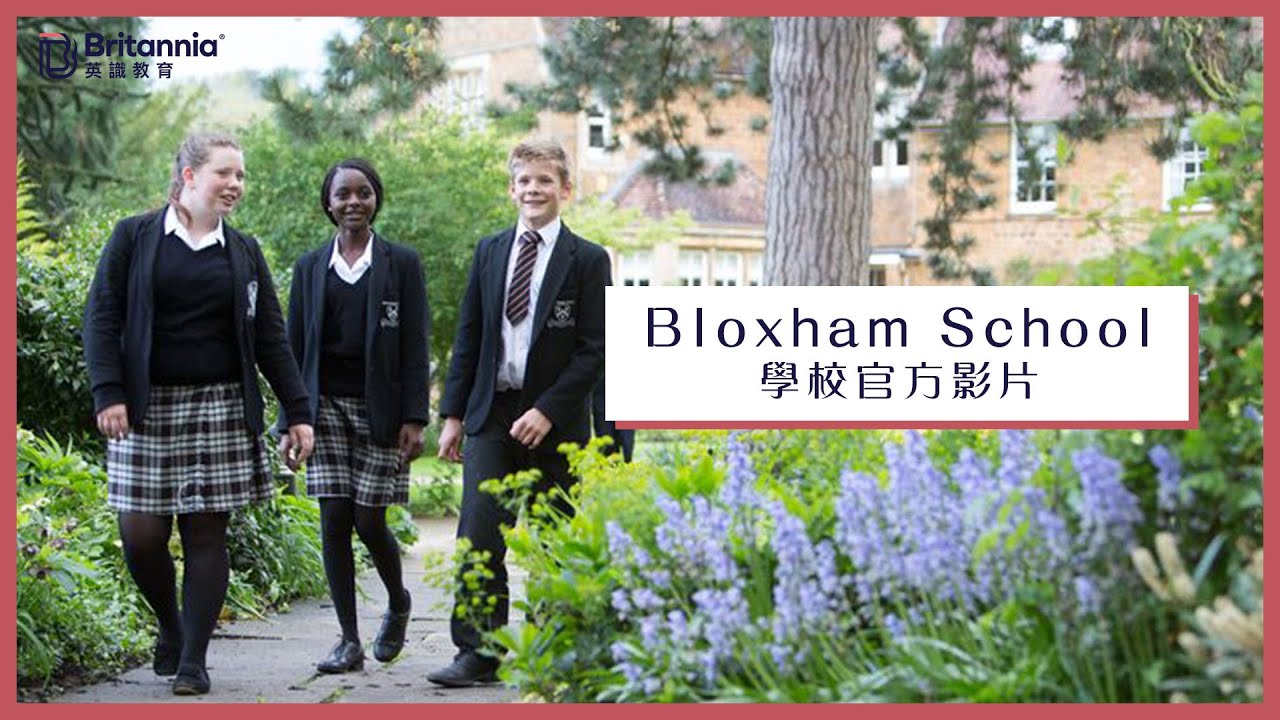 Bloxham School 學校官方影片 | Oxfordshire | 英國寄宿學校 - YouTube