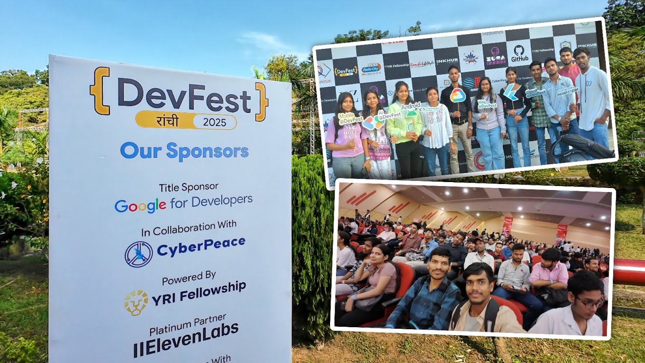 GDG DevFest Ranchi 2025 - A Day Full of Tech, Talks & Fun! 🔥🥰 - YouTube