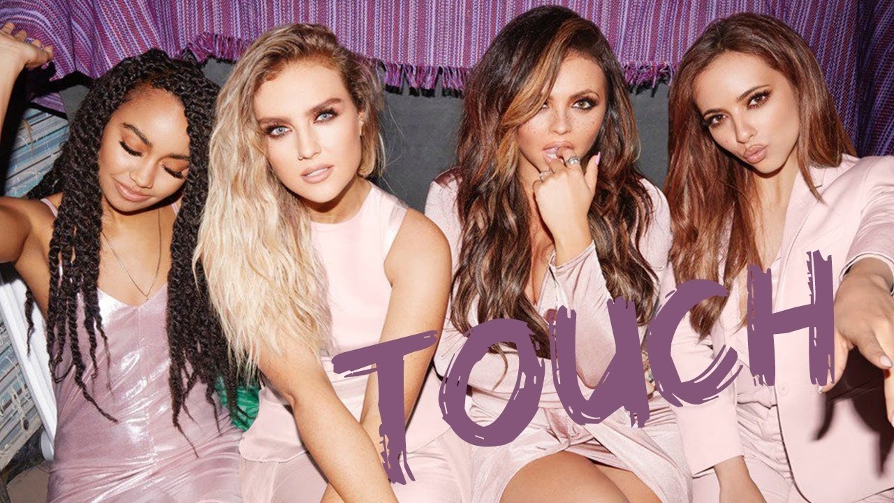 Little Mix - Touch (Official Video) subtitulada al español HD - YouTube