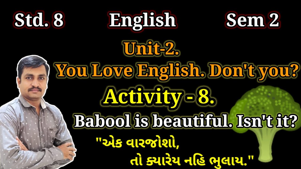 std-8-english-sem-2-unit-2-you-love-english-don-t-you-activity-8