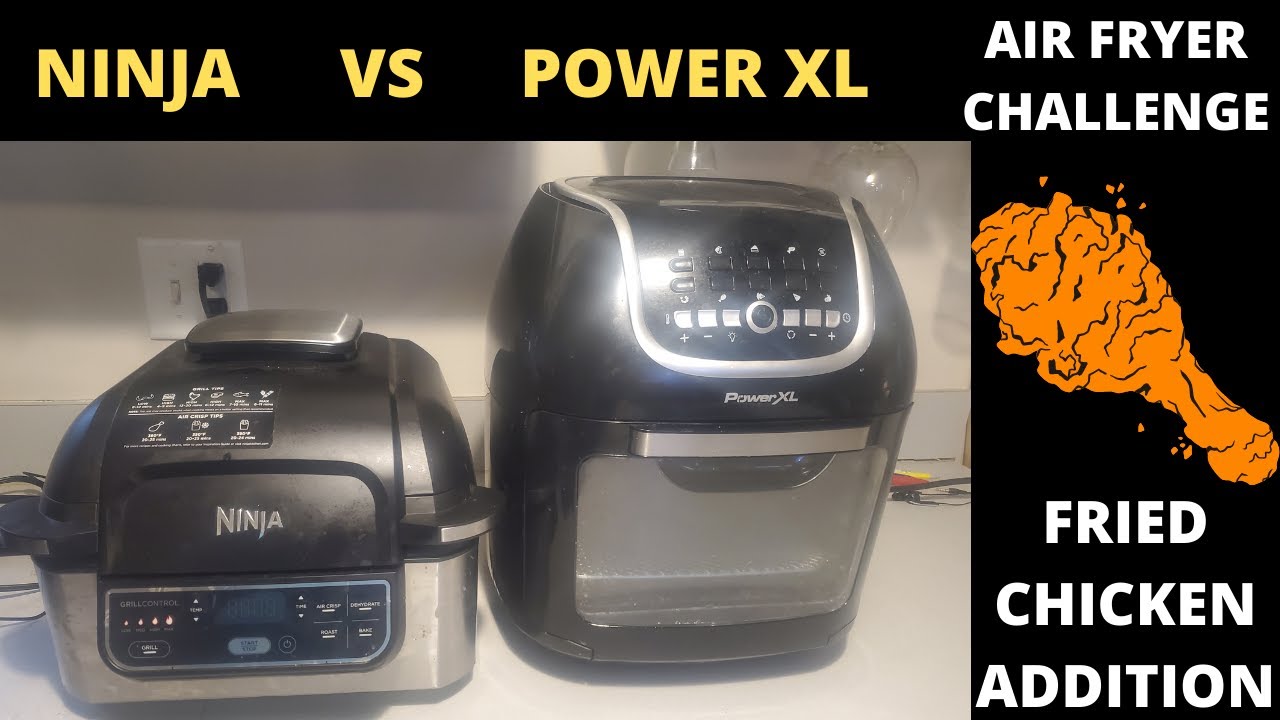 AIR FRYER CHALLENGE. NINJA VS POWER XL. CHICKEN ADDITION - YouTube