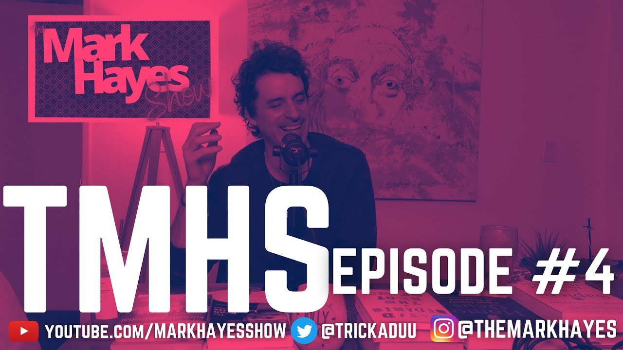 The Mark Hayes Show - Episode 004 - YouTube