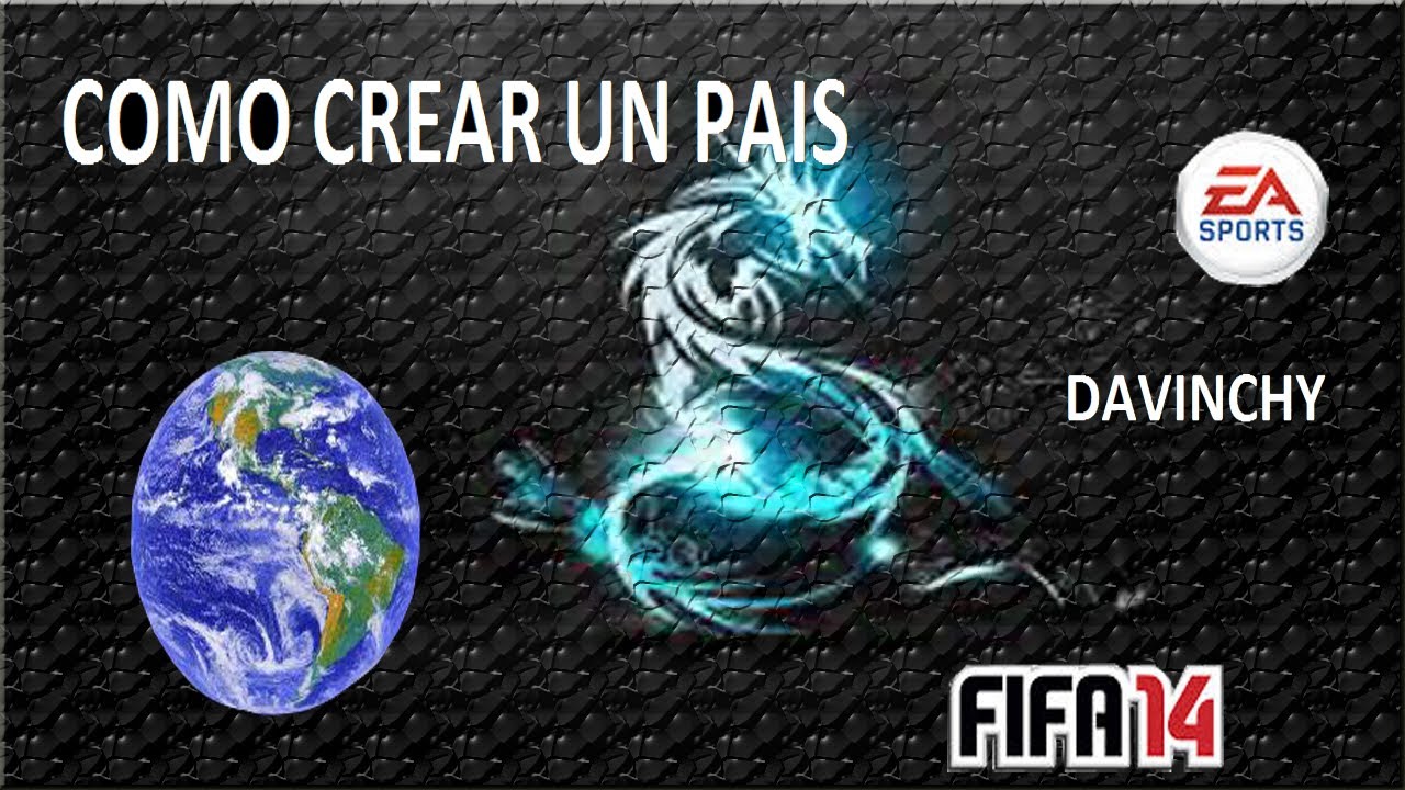 Fifa 14 Como Crear Un Pais Con Creation Master 14 Youtube