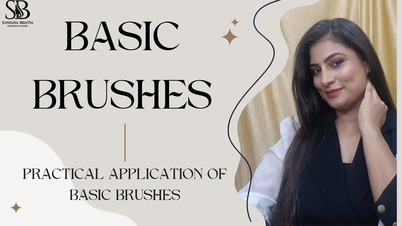 Makeup Brushes-Practically Application of Basic Brushes | SANJANA BHATIA MAKEOVER & ACADEMY ...