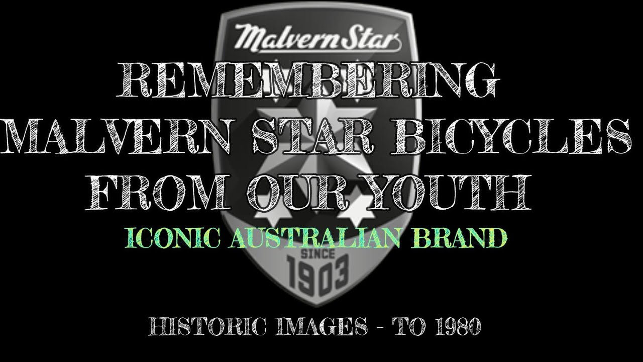 Historic images : Malvern Star Bicycles - Australian Icon (1902 to 1980 ...