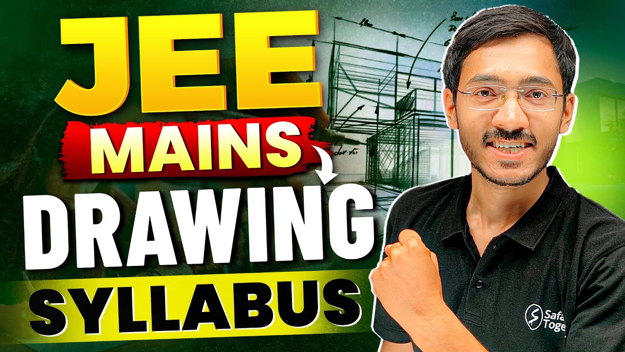 JEE MAINS 2025 Drawing syllabus | Safal Together - YouTube