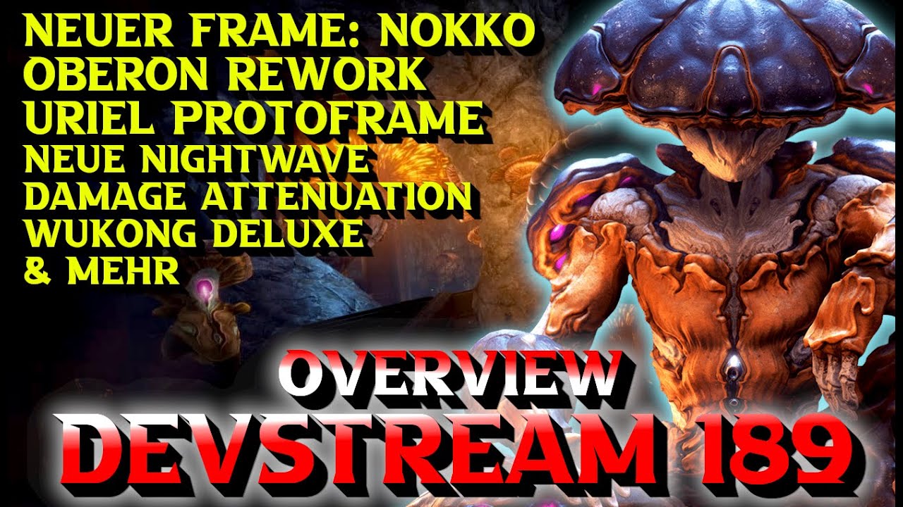 Devstream 189 Overview: Pilzframe & insanes Oberon Re-work! | #warframe #devstream #nokko - YouTube