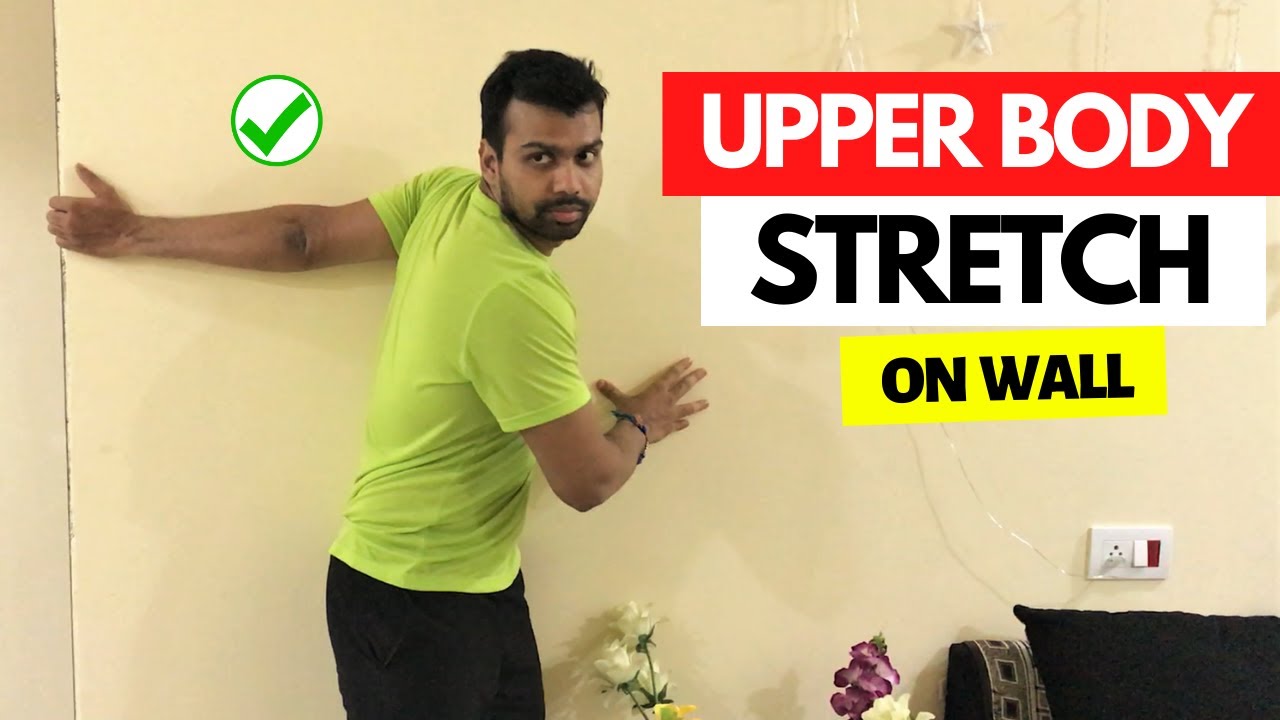 Upper Body Stretch at Home using Wall! - YouTube