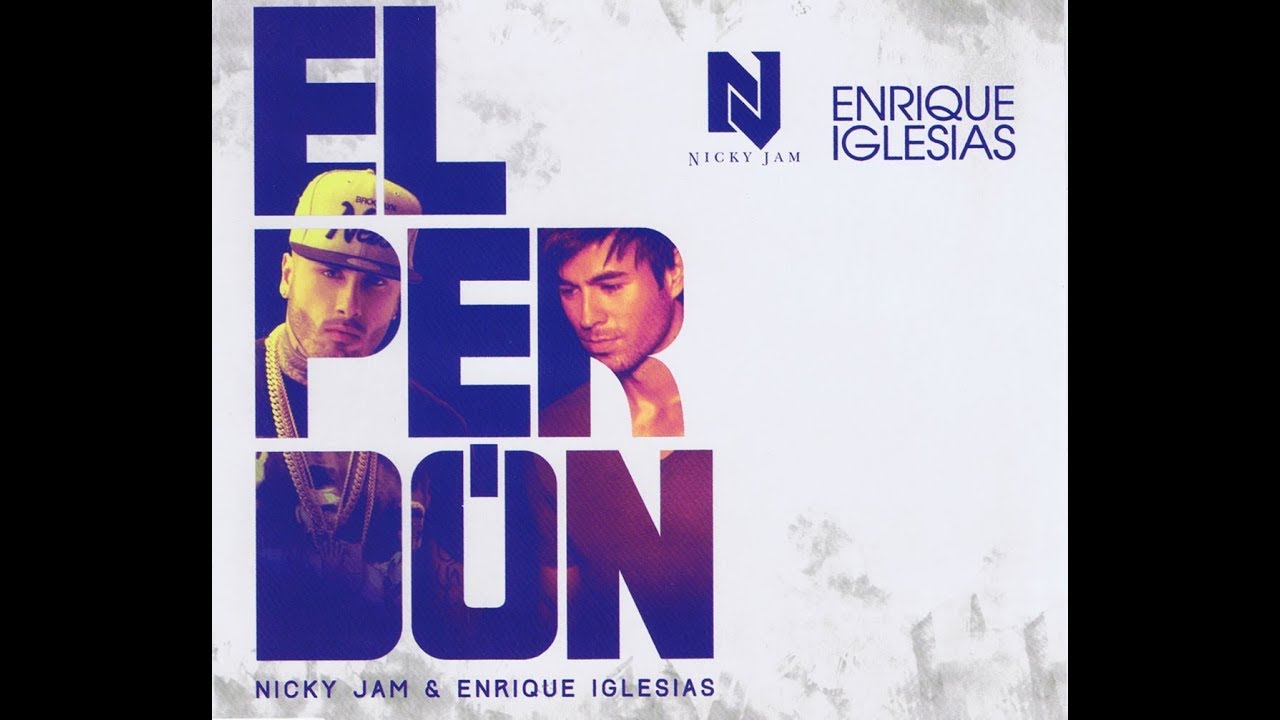 El Perdón - Nicky jam Y Enrique iglesias [Vídeo Music Official - YouTube