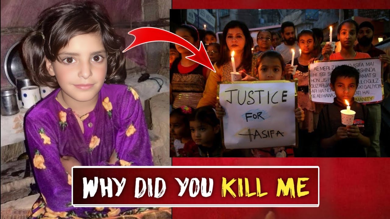 Most Horrible Case Of India || The Asifa Bano Case Explained | True ...