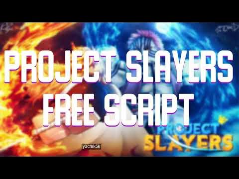 Project Slayers Script 💥Auto Farm, Auto Farm, Muzan ESP & More! - YouTube