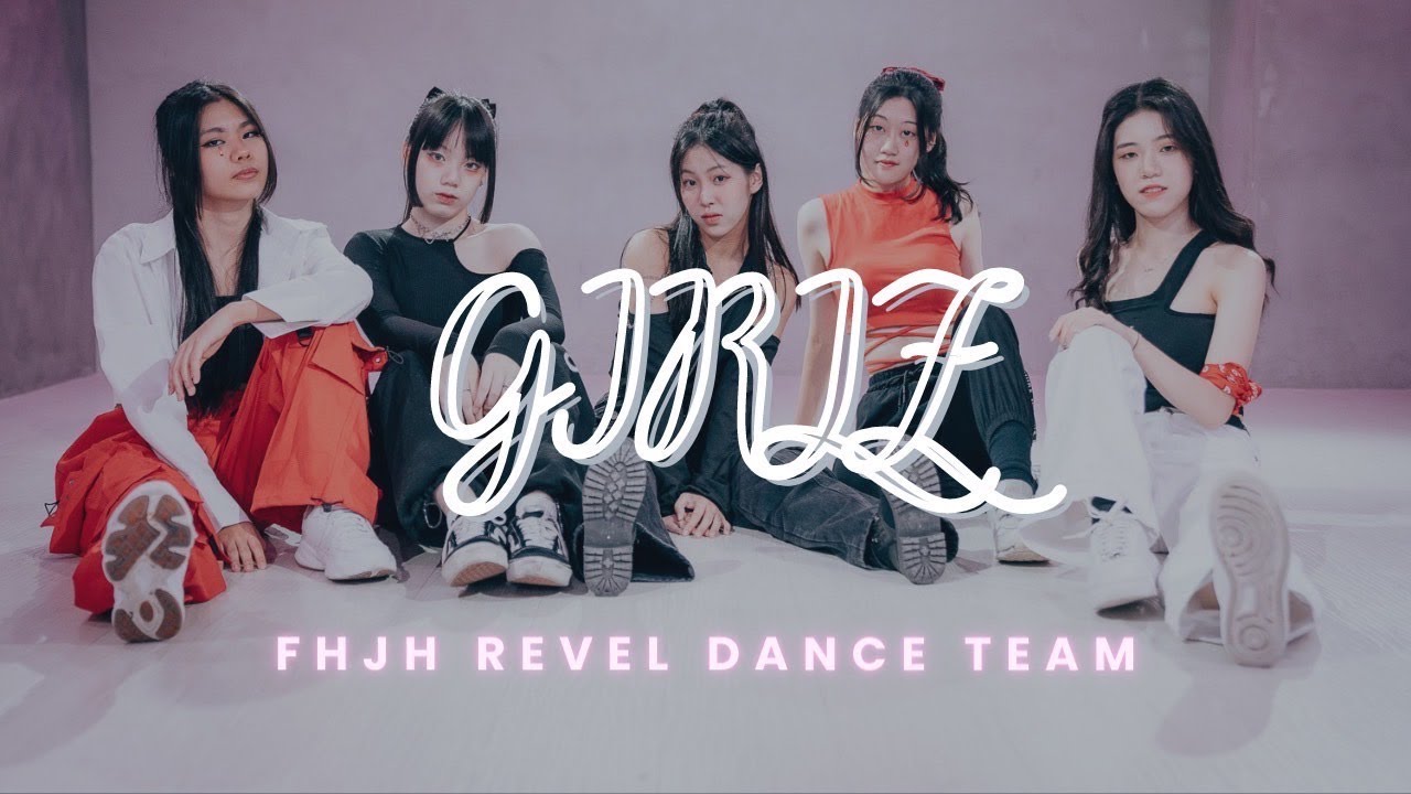 Girlz | FHJH Revel Dance 舞蹈作品 - YouTube