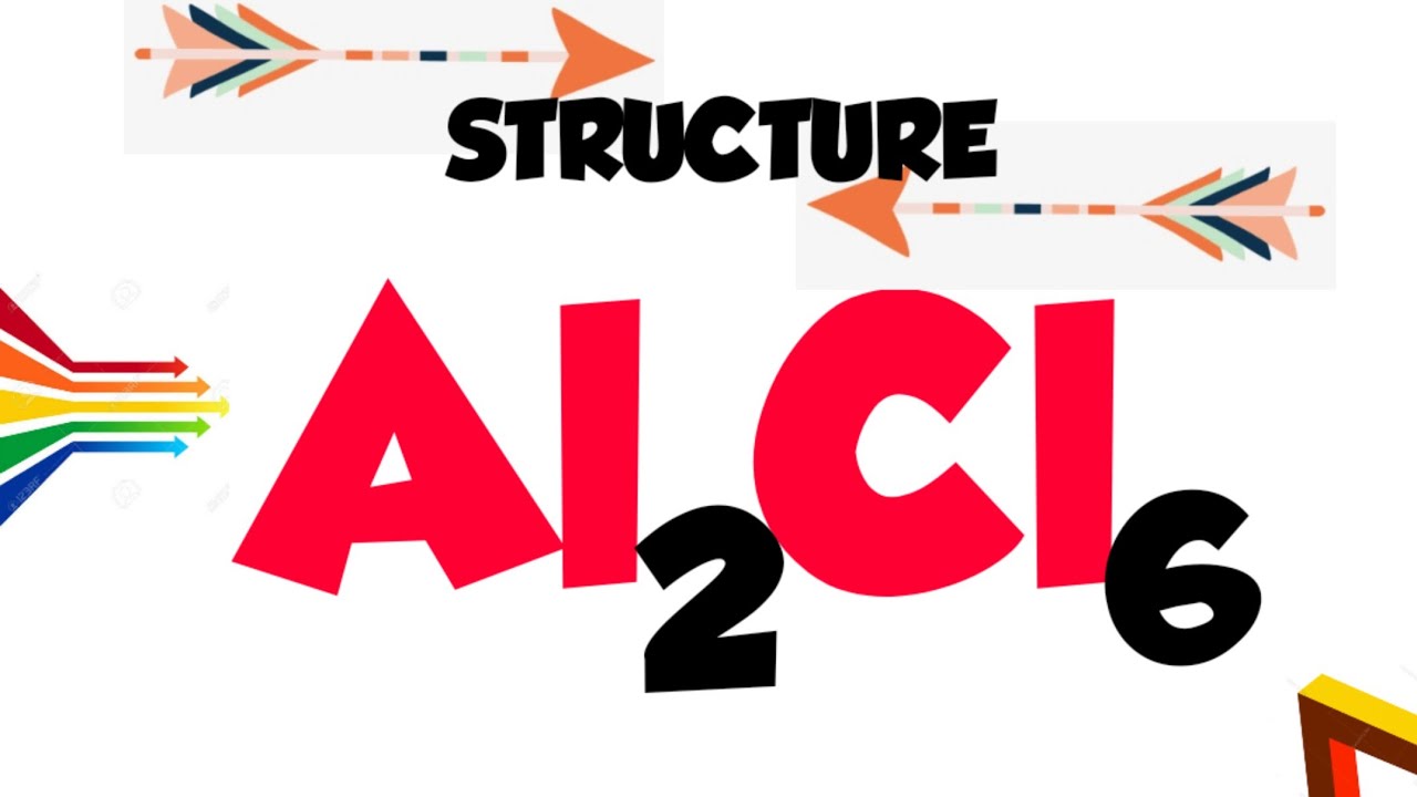 Structure of Al2Cl6 #3centered_4electron_bond - YouTube