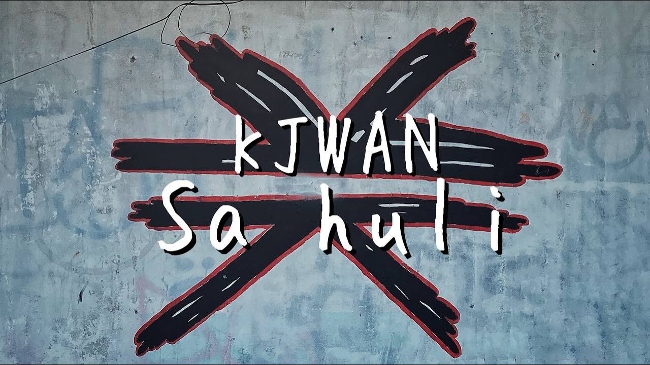 Kjwan - Sa Huli (Official Music Video) - YouTube