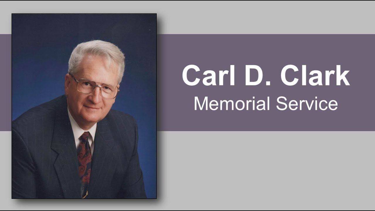 Carl Clark Memorial Service - 6/24/23 - YouTube
