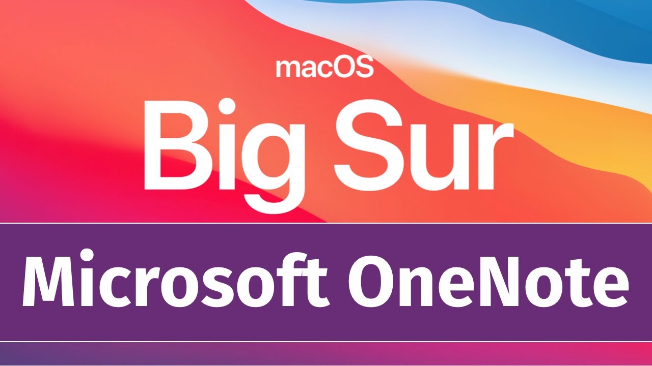 How to Update Microsoft OneNote on macOS Big Sur - YouTube