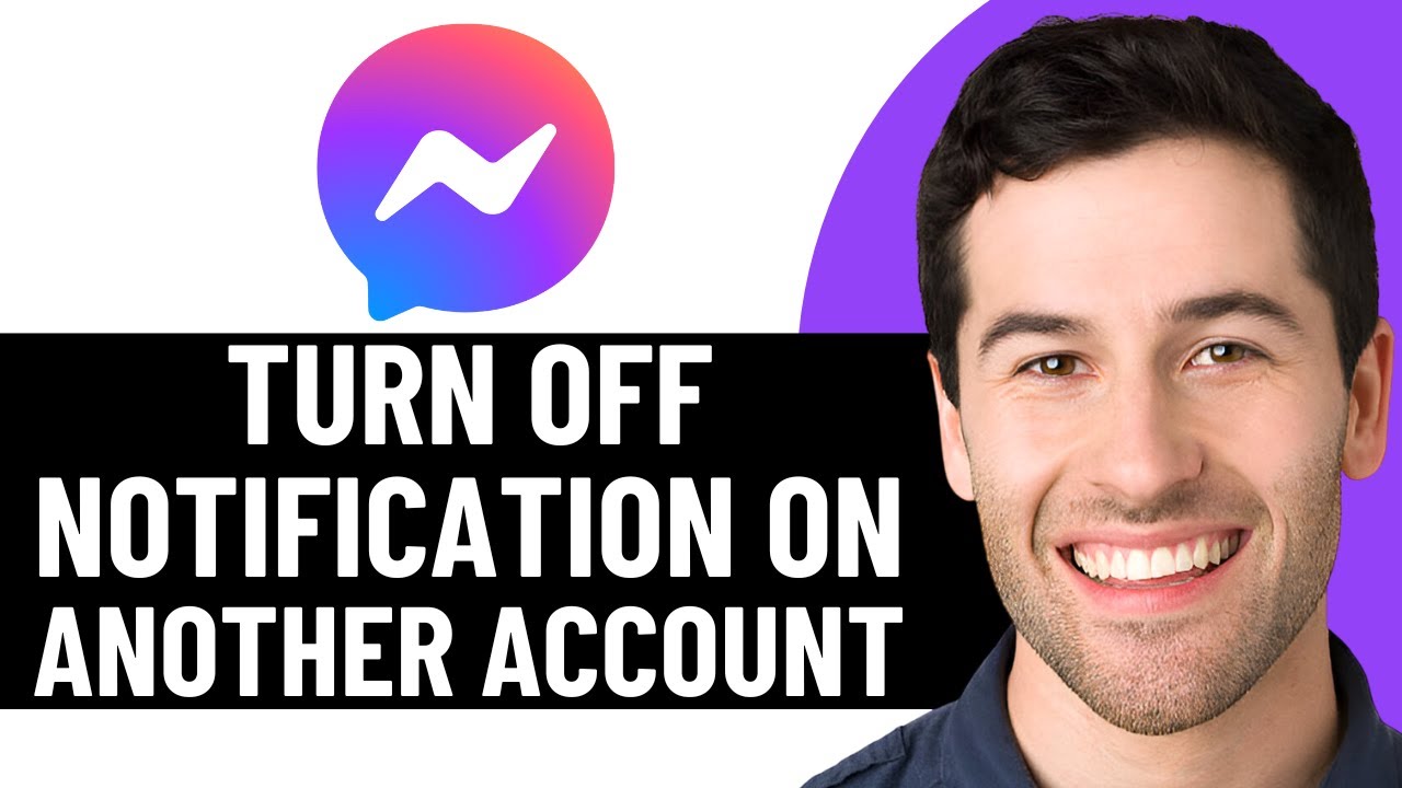 HOW TO TURN OFF MESSENGER NOTIFICATION ON ANOTHER ACCOUNT 2026! (FULL ...