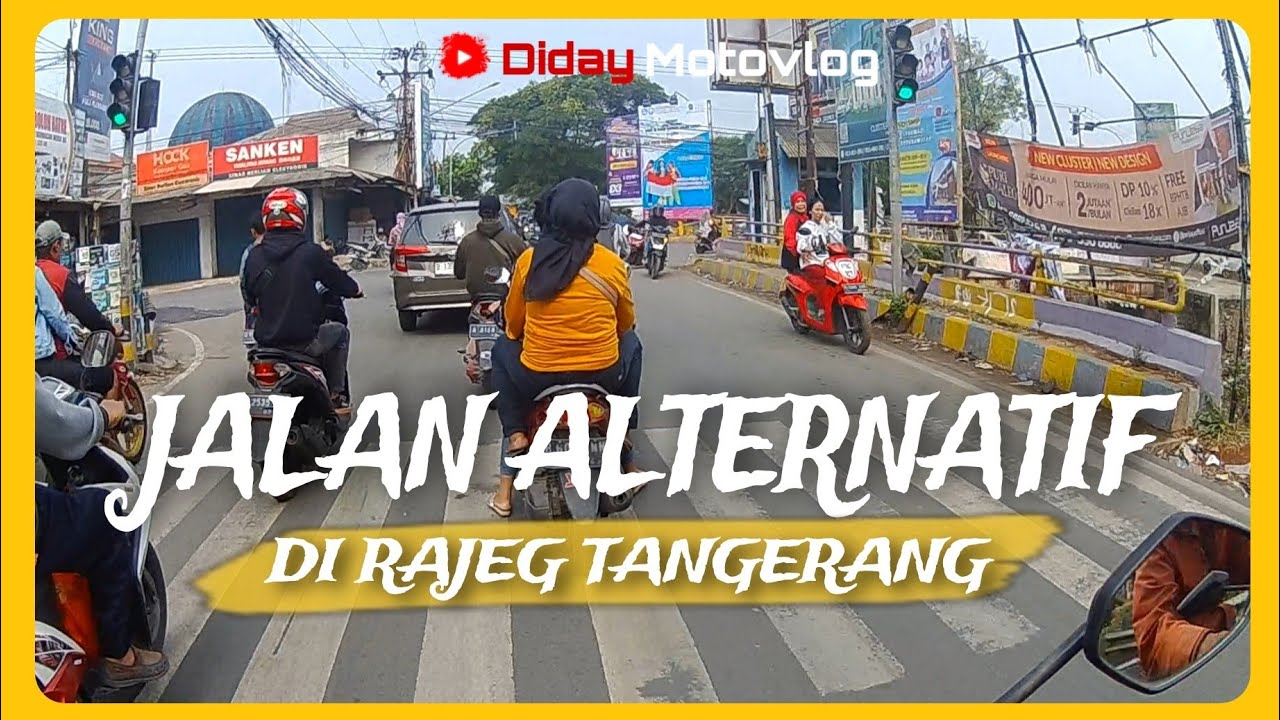 Dari Prapatan Rajeg Sampai Prapatan Rajeg || Kabupaten Tangerang - YouTube