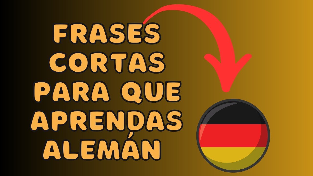 Practica estas frases cortas para aprender alemán 💥🇩🇪💪 - YouTube