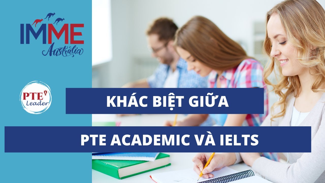 [ IMME ] PTE cùng IMME Australia - PTE vs IELTS - YouTube