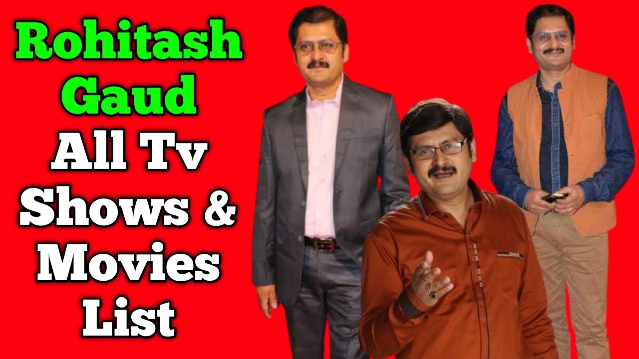 Rohitash Gaud All Tv Serials List || Full Filmography || Indian Actor || Bhabhiji Ghar Par Hain ...