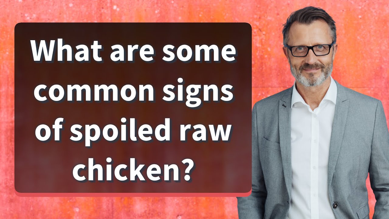 What are some common signs of spoiled raw chicken? - YouTube
