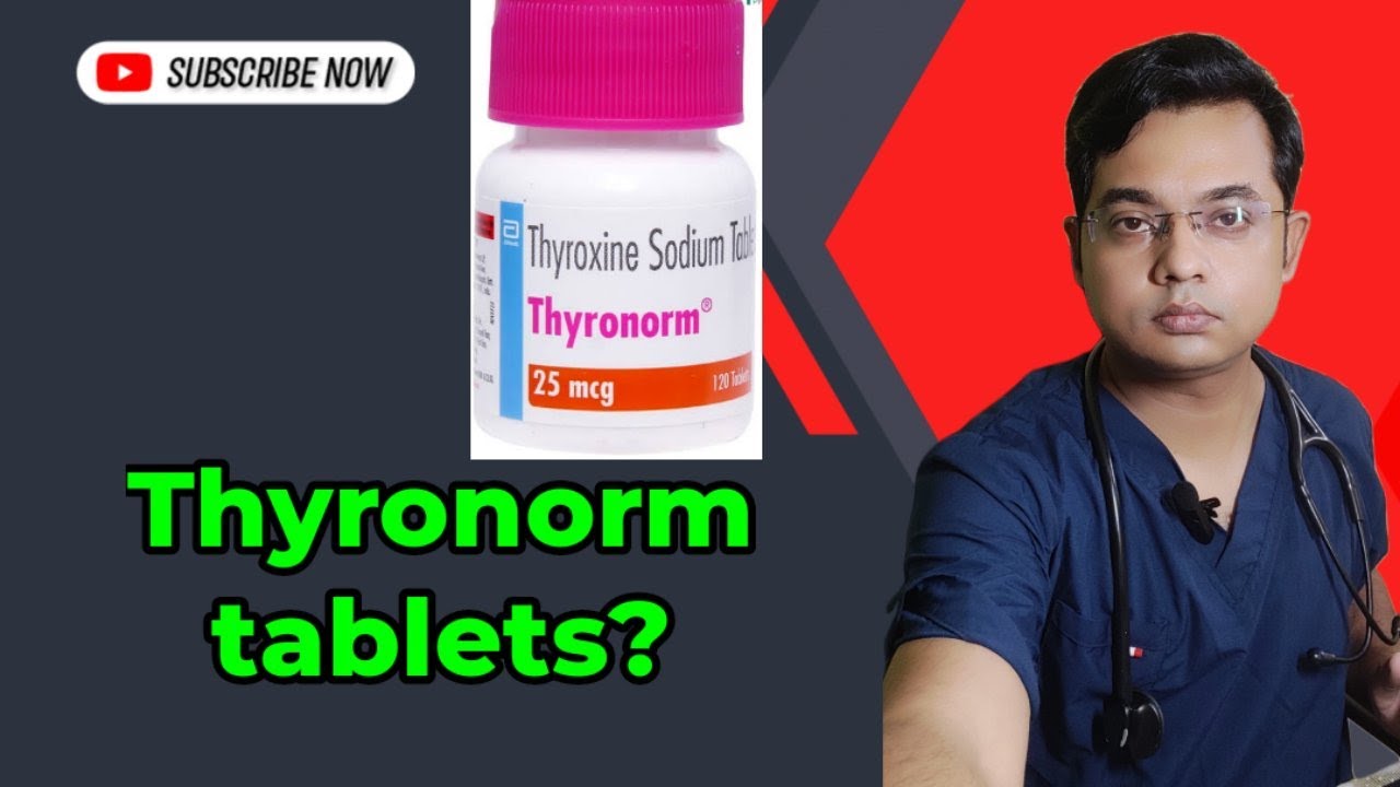 Thyronorm tablet:Why,when,side effects and more - YouTube
