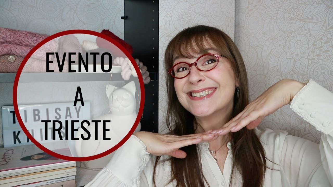 UN EVENTO A TRIESTE PER PRESENTARVI IL LIBRO! - YouTube