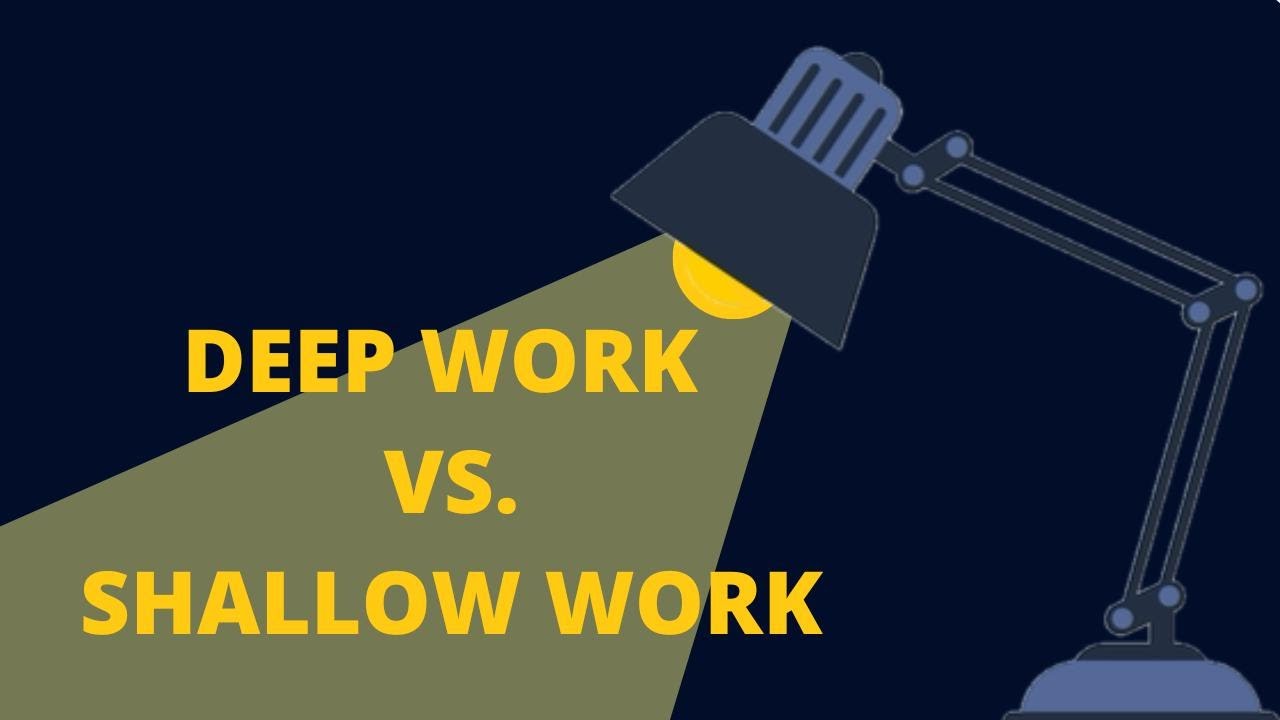 Shallow vs Deep Work: Why Focus Matters in a Distracted World - YouTube