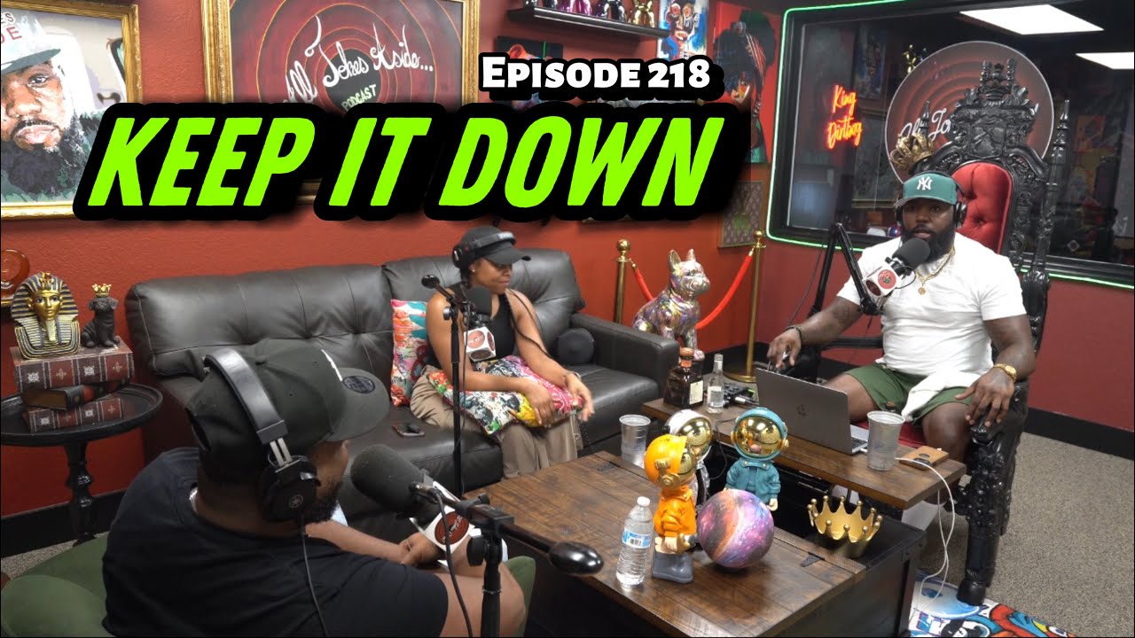 Episode 218: Keep It Down! - YouTube