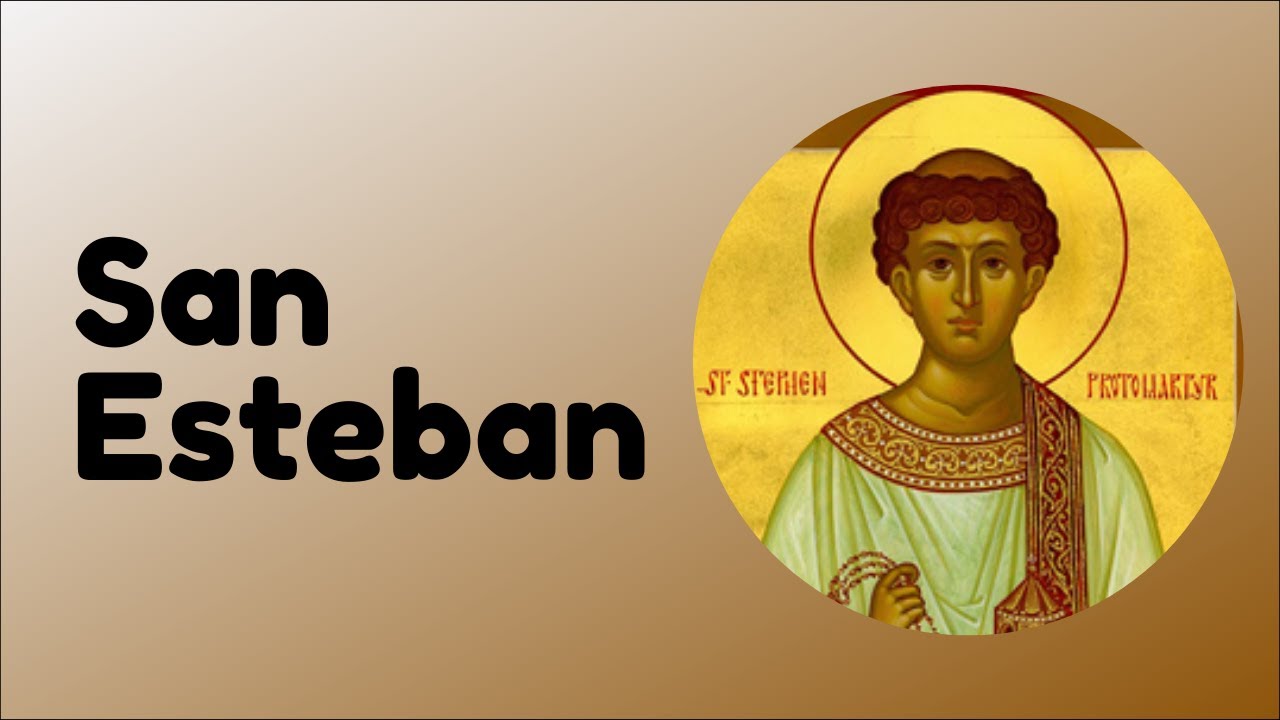 ¿Quién fue San Esteban? - YouTube