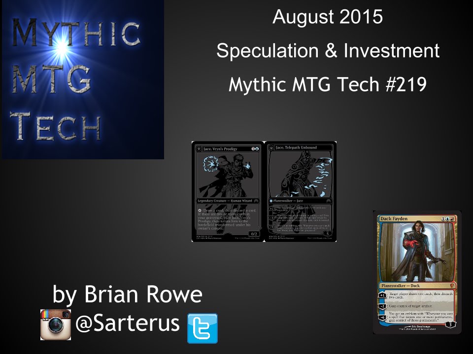 August Speculation & Investment 2015 - Mythic MTG Tech #219 - YouTube