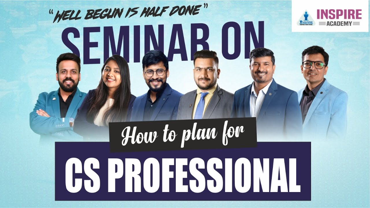 CS Professional June'26 SEMINAR | INSPIRE ACADEMY - YouTube