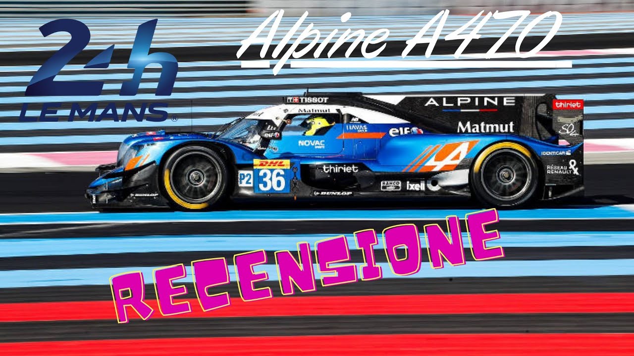 24h di Le Mans Collection - #4 - Centauria ed. - Alpine A470 - YouTube