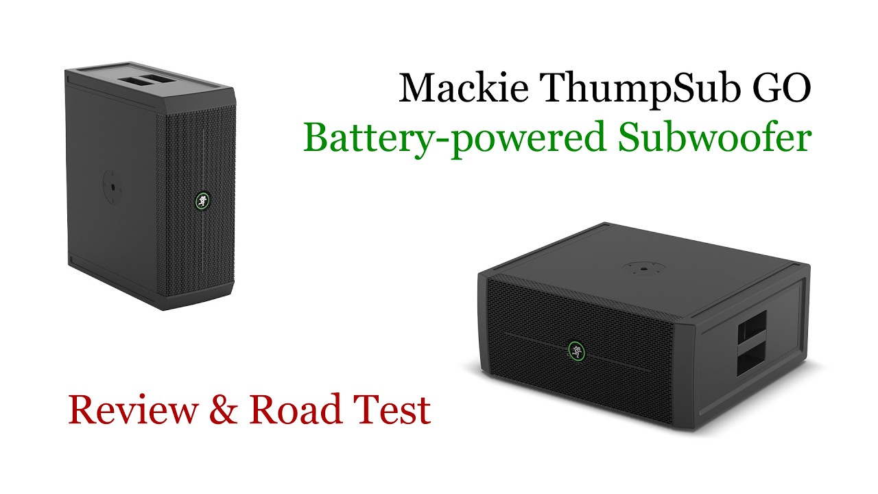 Mackie ThumpSub GO - Battery-Powered Subwoofer Review & Road Test - YouTube