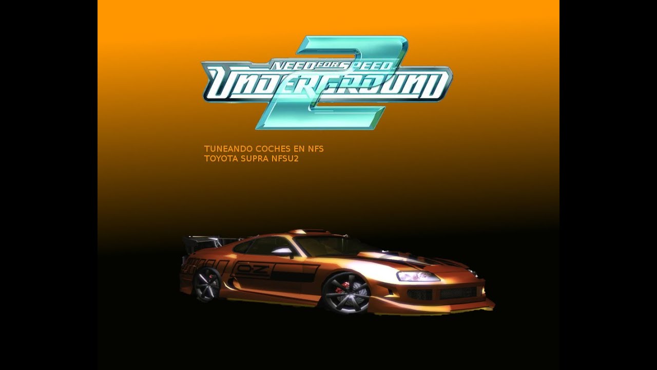 TUNEANDO COCHES EN NEED FOR SPEED | TOYOTA SUPRA NFSU2 - YouTube