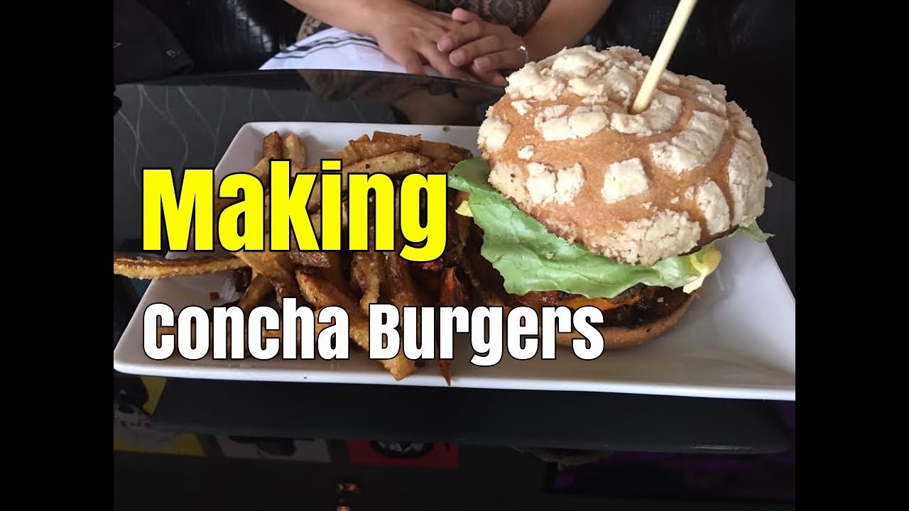 Making pan dulce concha burgers - Vlog # 4 - YouTube